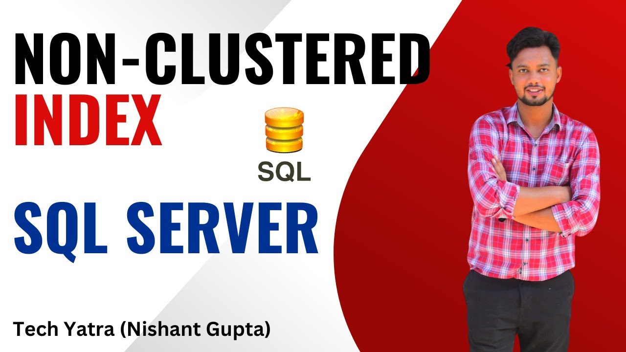 Non Clustered Index In SQL Server sqlserver sql techyatra ssms Non Clustered Index In SQL Server sqlserver sql techyatra ssms