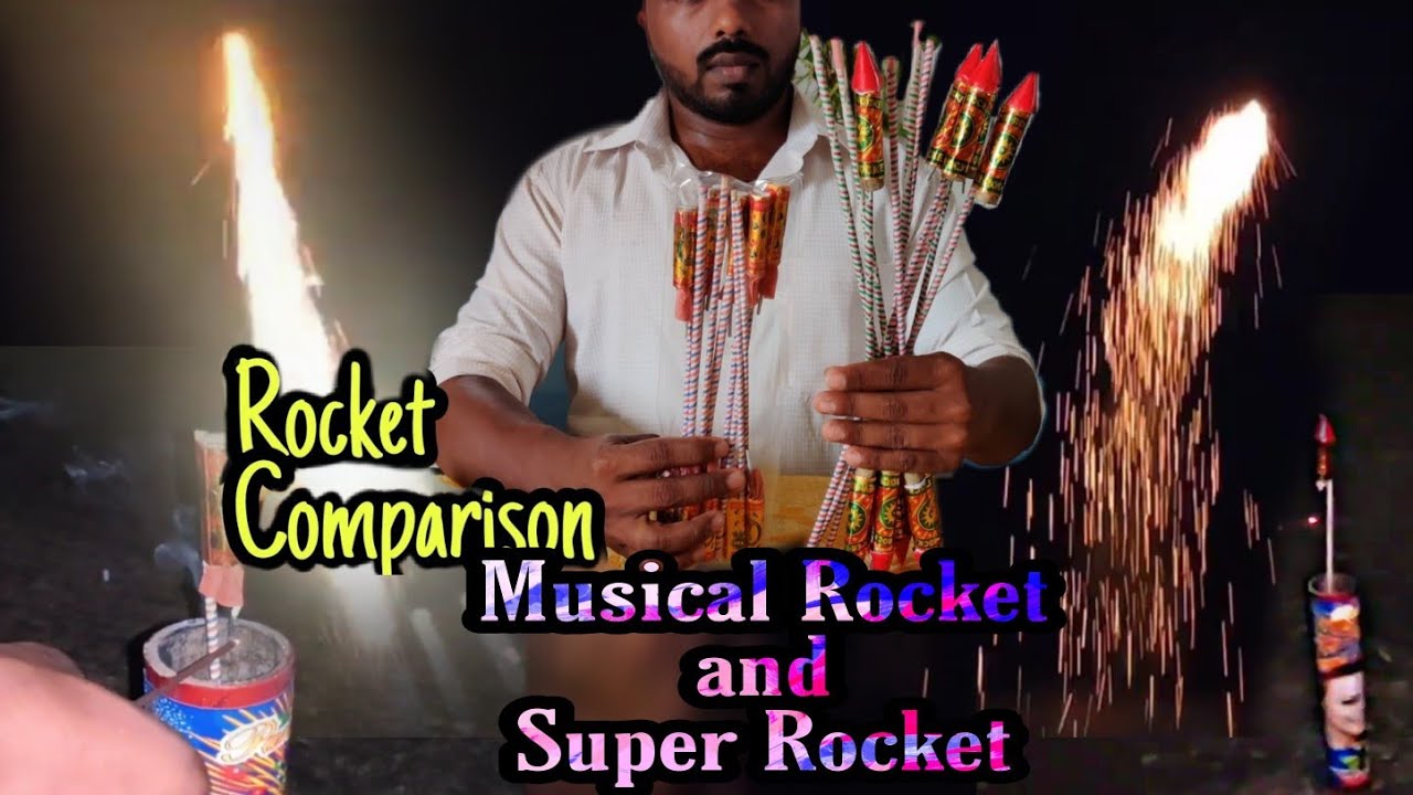Musical Rocket and Super Rocket Comparison ( Tamil ) | Sivakasi cracker ...