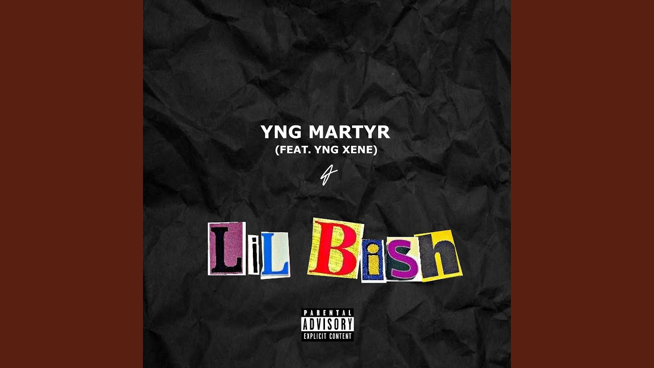 Lil Bish (feat. YNG Xene) - YouTube Music