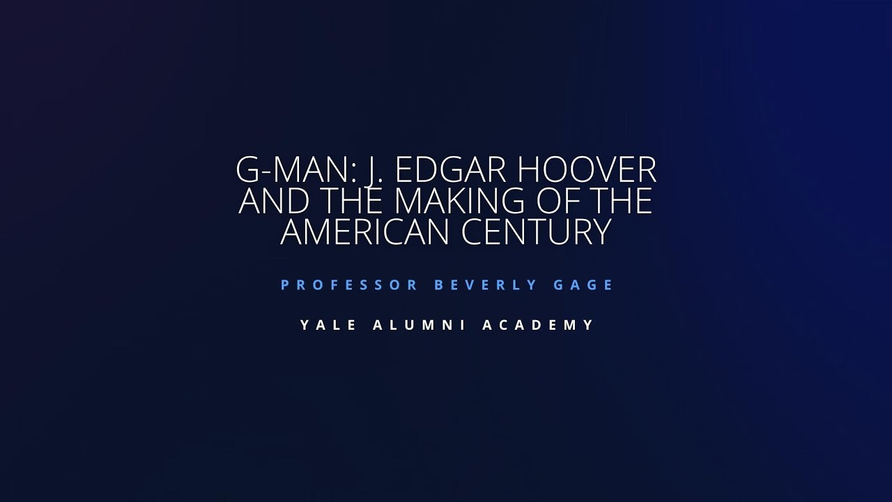 G-Man: J. Edgar Hoover and the Making of the American Century - YouTube
