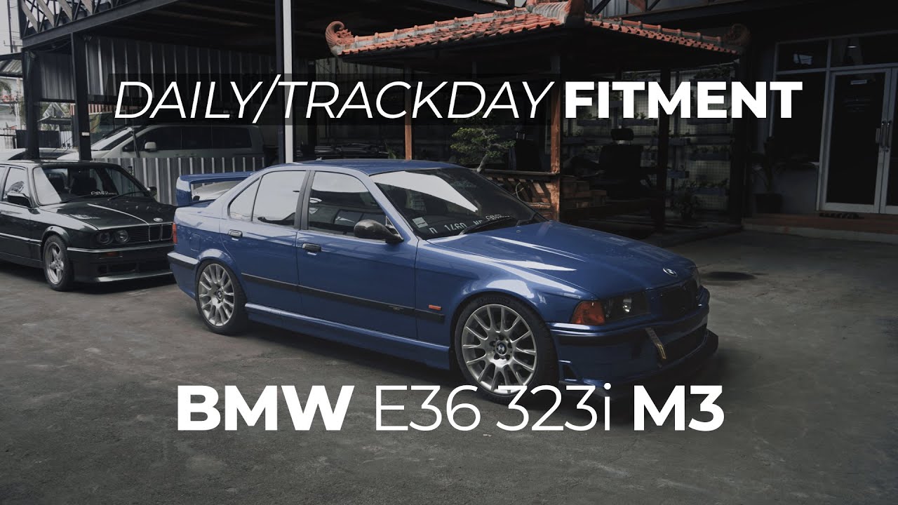MODIFIKASI BMW E36 323i M3 TOURING atau GTCC | Setting Fitment Kaki ...