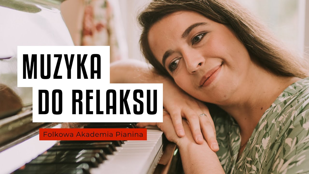 Relaksująca muzyka na pianinie 🎹 Przyjemne, improwizowane dźwięki do ...
