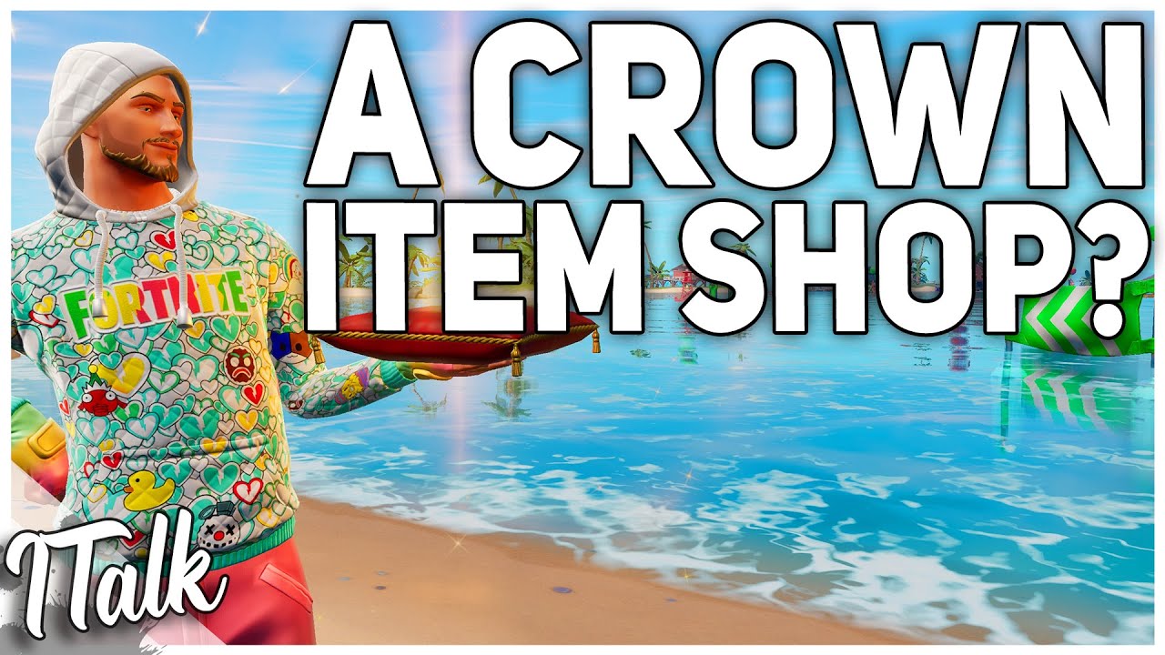 Fortnite needs to open a Crown Item Shop.. [Fortnite Chapter 3 Season 3 ...