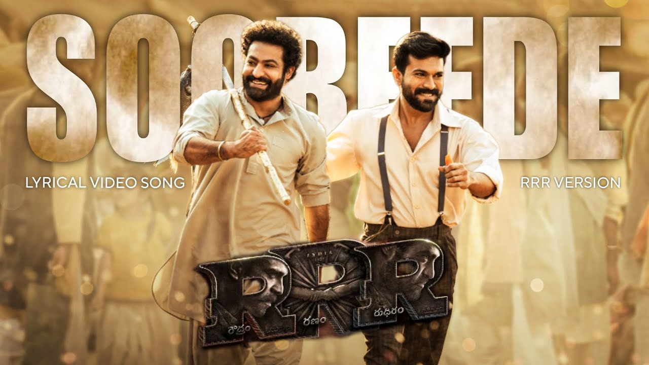 Sooreede Lyrical (Telugu) |RRR| Jr.N.T.R | Ram Charan |Ravi Basur| SS ...