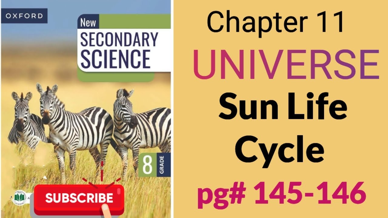 Sun Life Cycle Chapter 11 Universe page 145-146 new Secondary Science ...