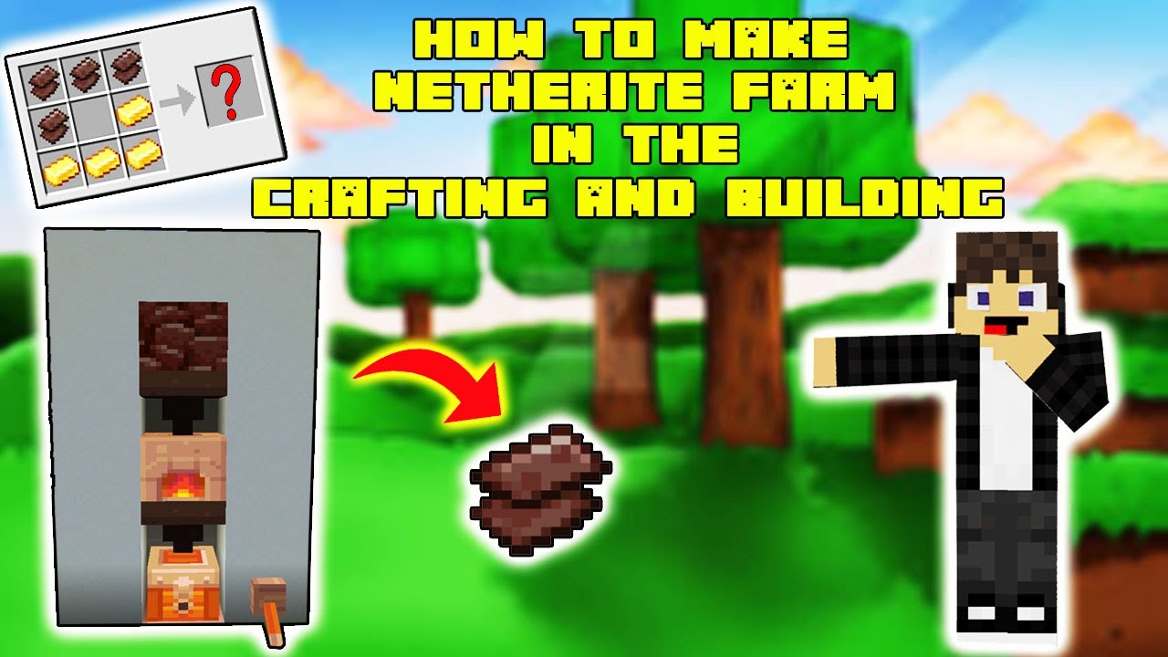 How to make Netherite Farm in the crafting and building | Daosao gamers ...