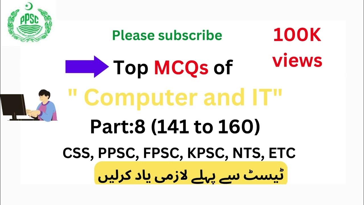 Top MCQs of " Computer and IT" (PPSC, FPSC, NTS, OTS, PTS, UTS, CSS, KPSC, etc.) Part:8(141 to ...