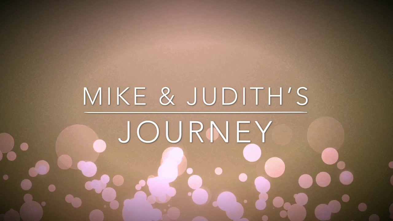 Mike & Judith’s journey - YouTube