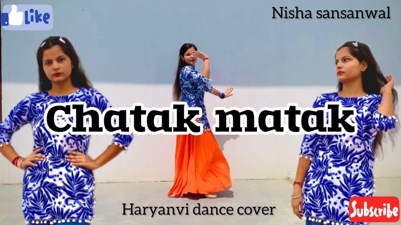 Chatak matak dance video/ cover by Nisha sansanwal/ Haryanvi dance # ...