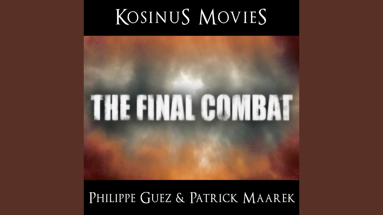 The Final Combat - YouTube
