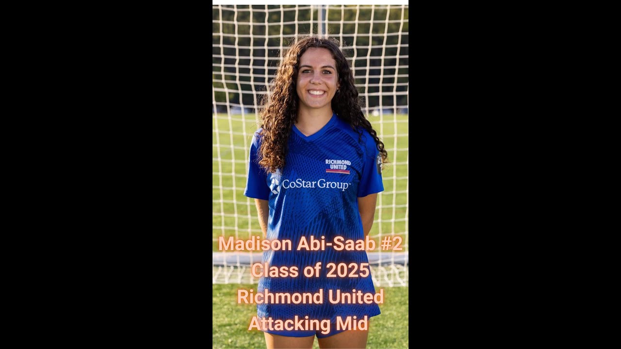 Madison Abi-Saab 2025 ECNL: Attacking Midfield; Richmond United #2 ...