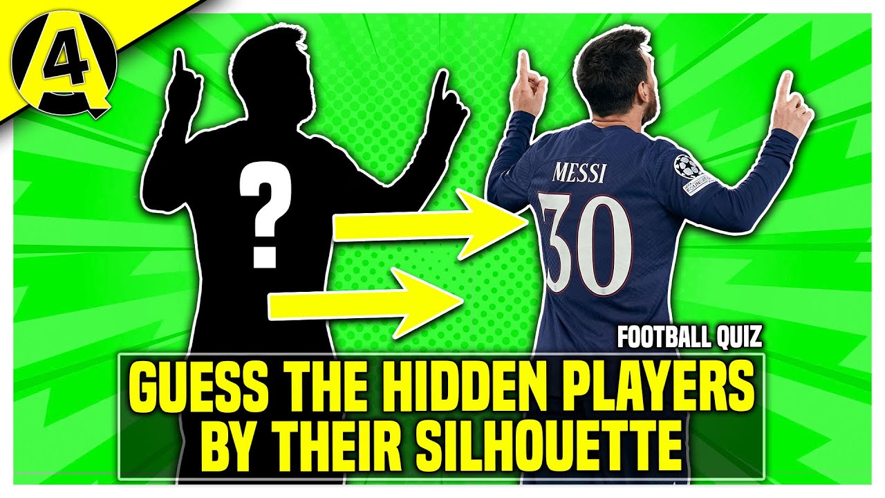 GUESS THE PLAYERS BY THEIR SILHOUETTE! 💡 FOOTBALL QUIZ - YouTube