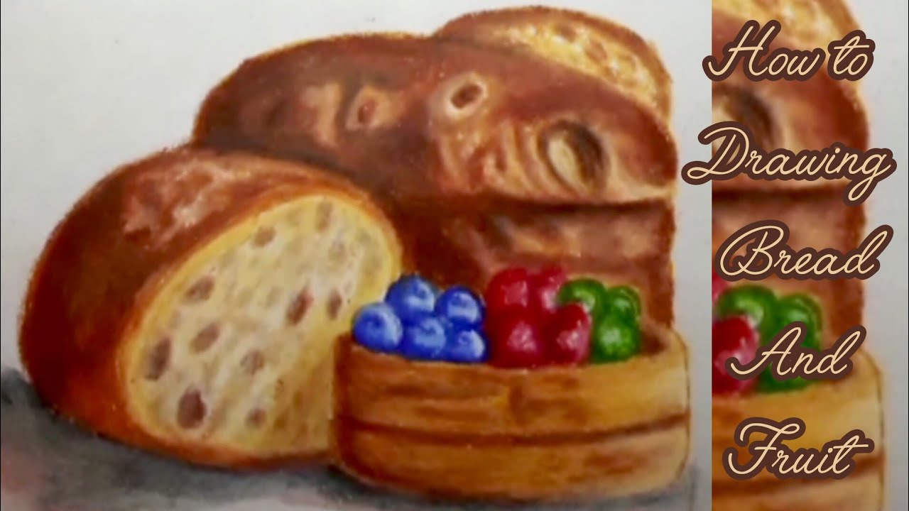 How to draw bread and fruits oil pastel drawing #howto #drawing #bread ...