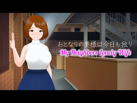 DEKETIN BINOR YANG KESEPIAN 🤤 My Neighbors Lonely Wife Final | Download for Pc & Android