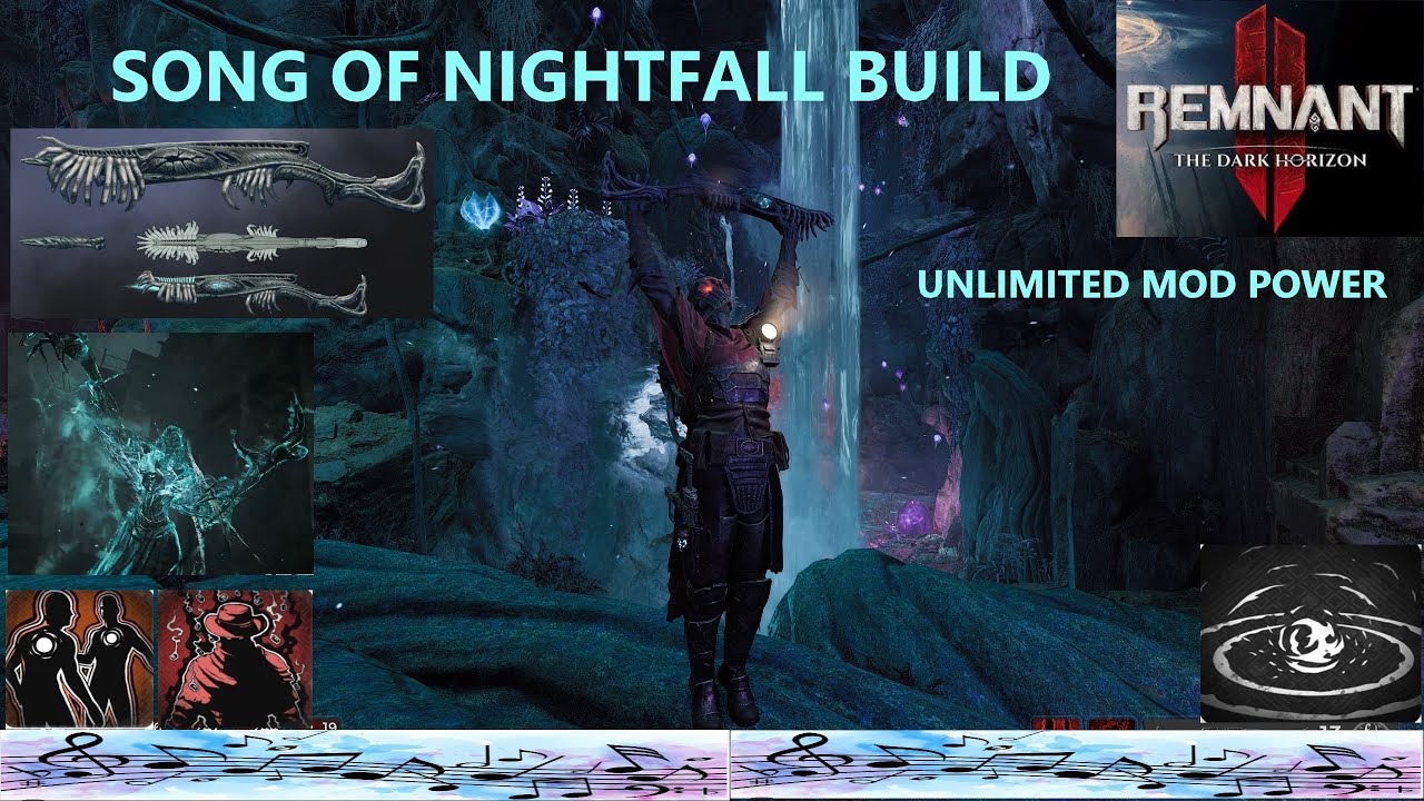 Remnant 2 - Song of Nightfall Build | Unlimited Mod Power | Apocalypse ...