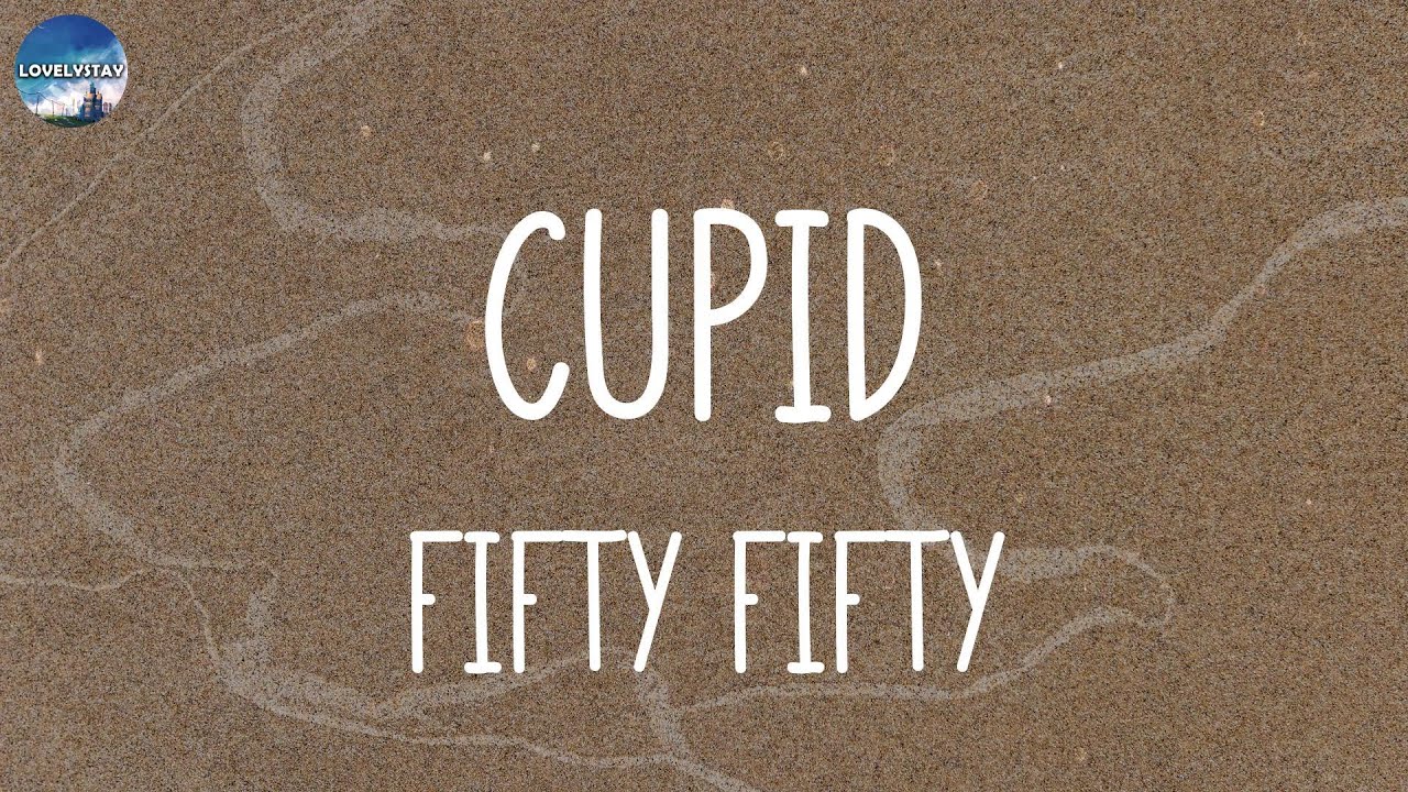Fifty Fifty, Cupid (lyrics) | Jvke, Alan Walker, Troye Sivan - YouTube