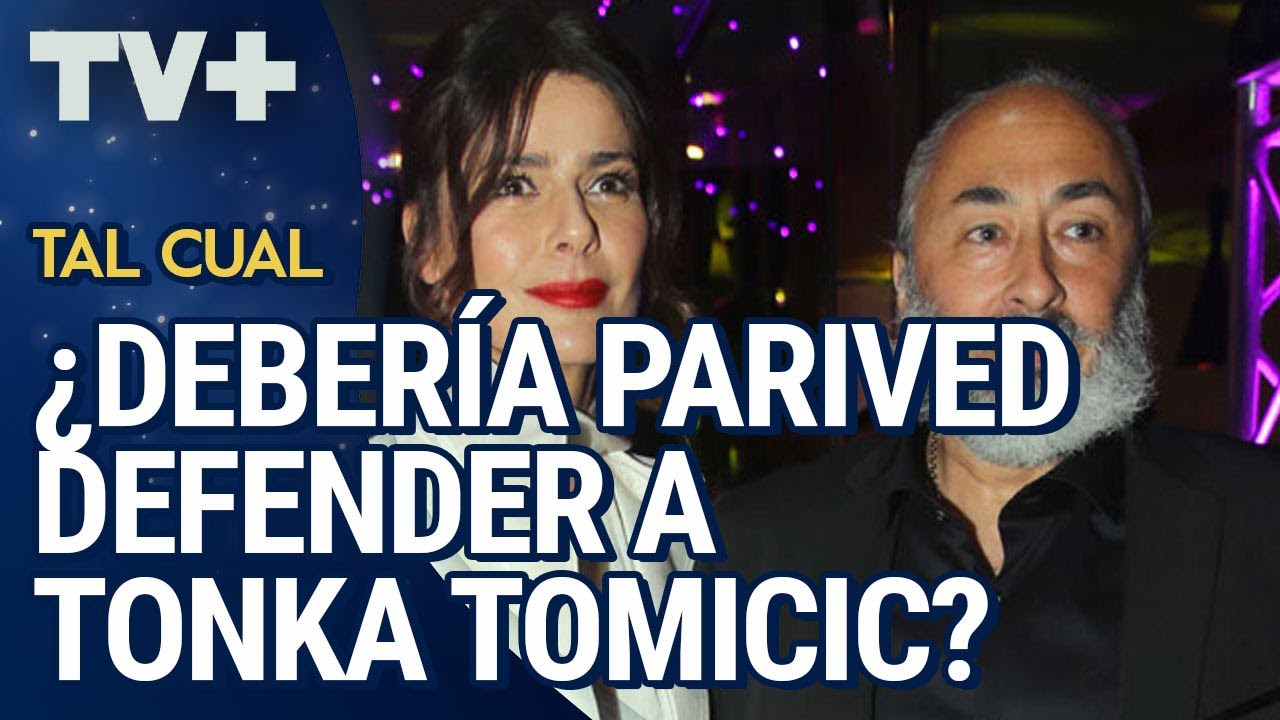 ¿Debería Parived defender a Tonka Tomicic? - YouTube