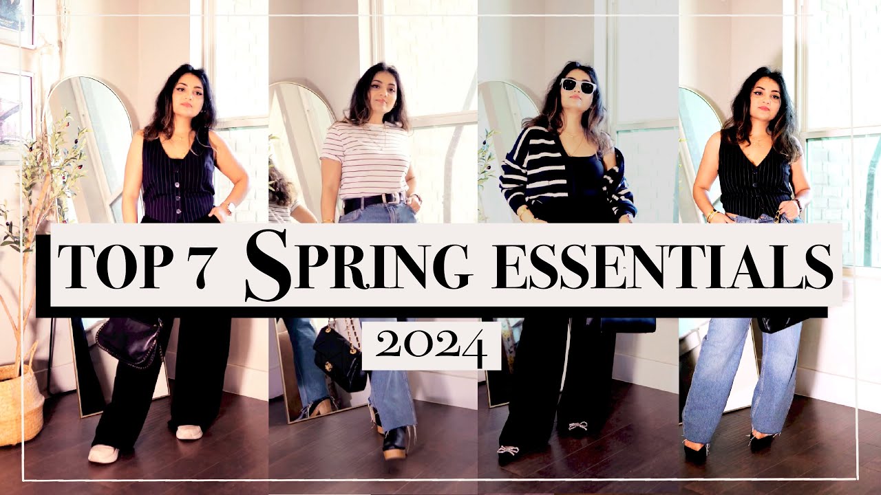Revealing the Top 7 Essential Items for Spring 2024 - YouTube