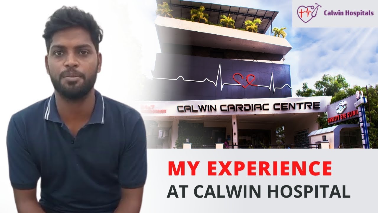 A happy patient review about Calwin Hospitals - YouTube