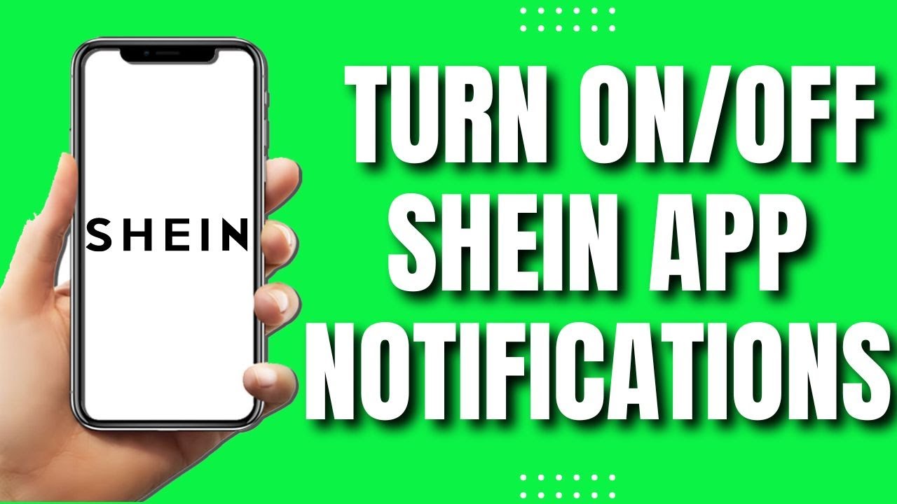 How to Turn On/Off Shein App Notifications (Latest 2023) - YouTube