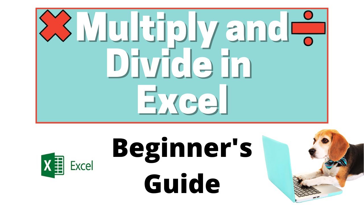 How To Multiply And Divide Cells In Excel YouTube How To Multiply And Divide Cells In Excel YouTube