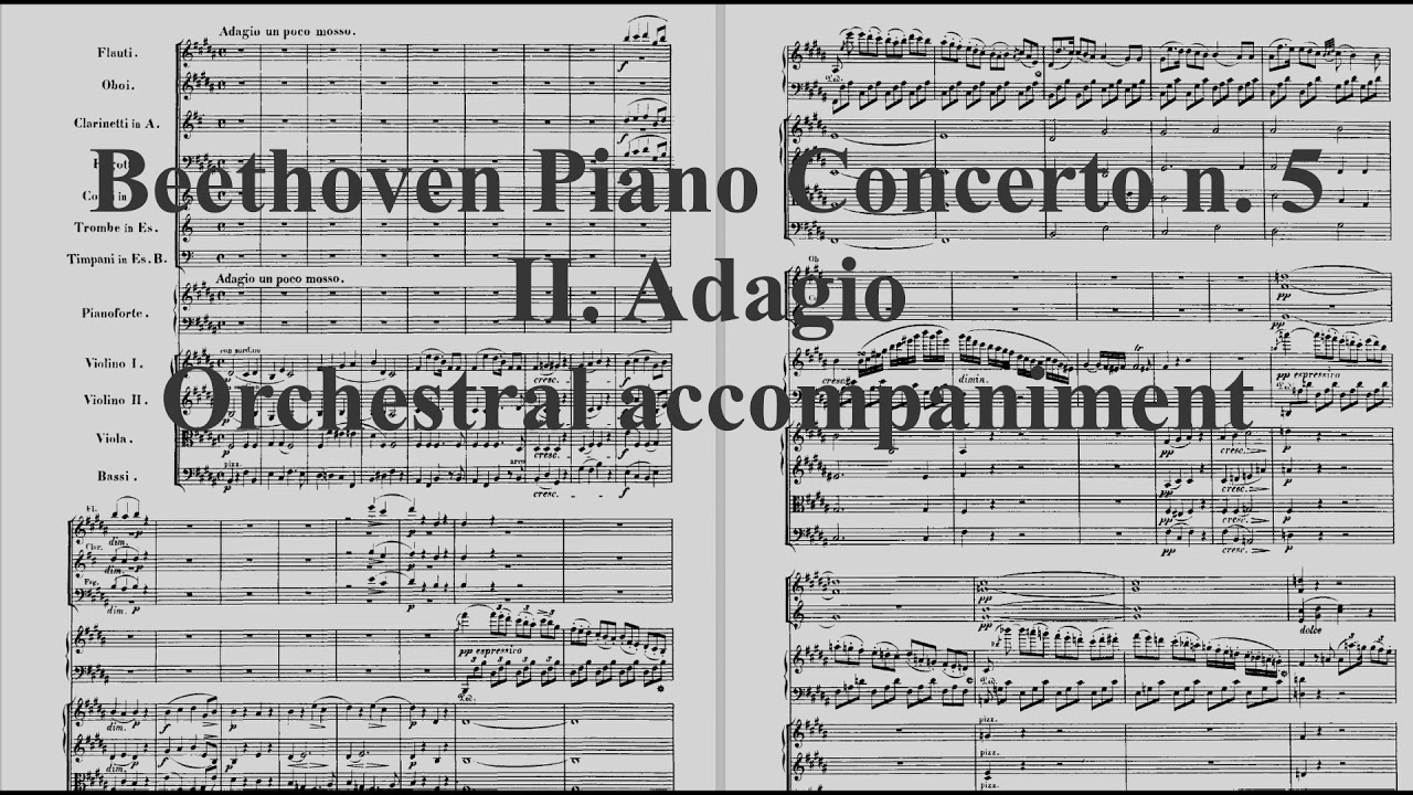Beethoven Piano Concerto n. 5, Largo - Orchestral Accompaniment - YouTube
