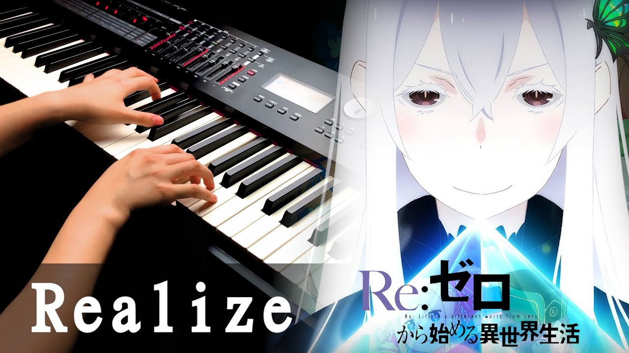 【Re： Zero Season 2 OP】 「Realize-鈴木このみ」 Piano Cover By Yu Lun - YouTube