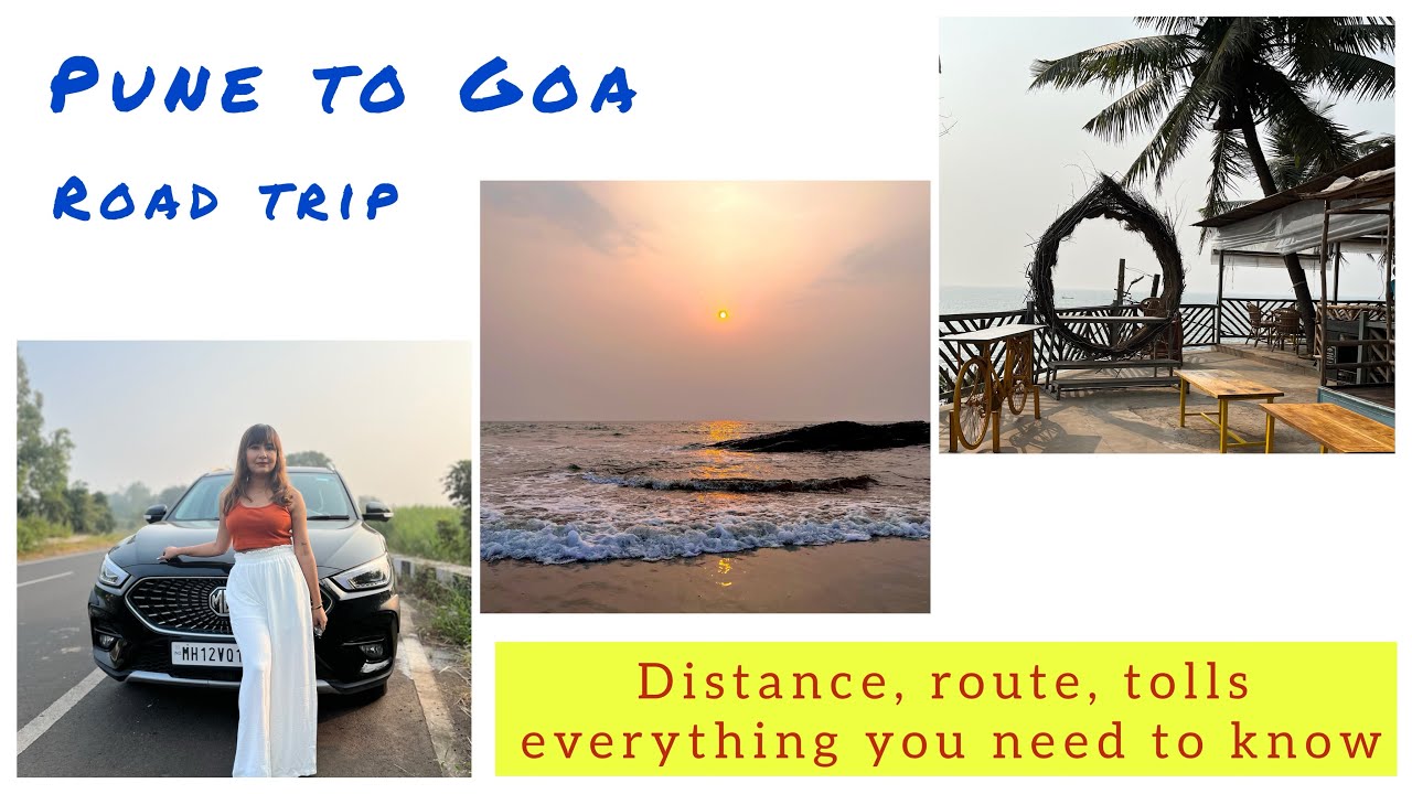 Must watch before you plan your Road trip to Goa || Routes, Road ...