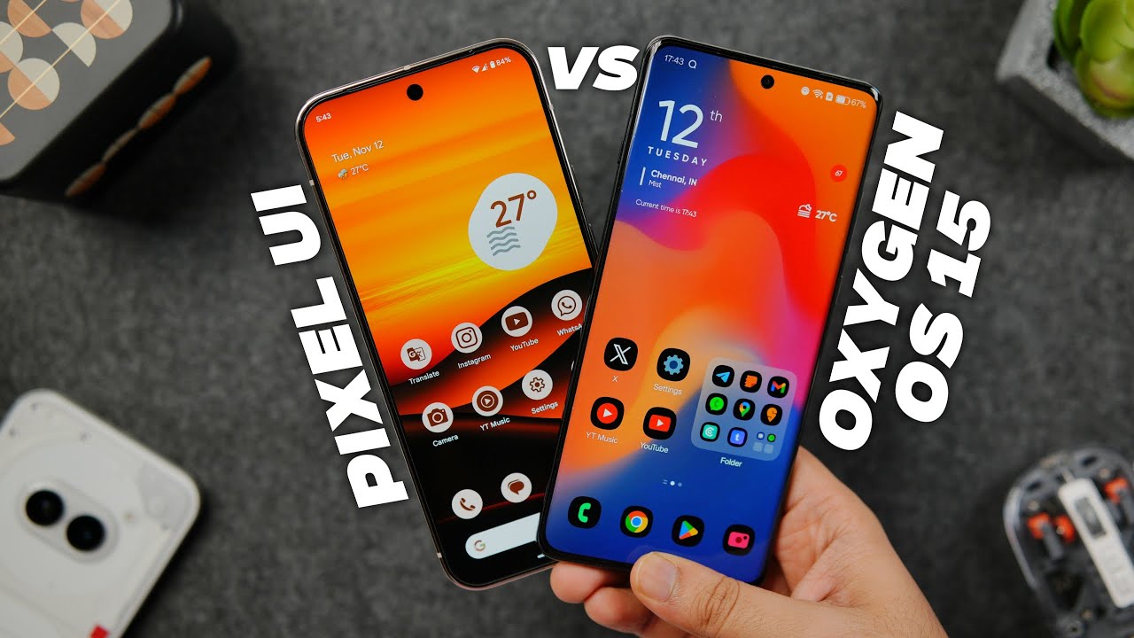 OxygenOS 15 vs Pixel UI (Android 15) - Which Android UI Should You Use ...
