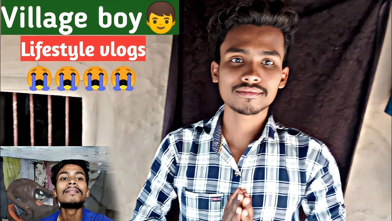 Garib boy Lifestyle Vlogs || Village boy desi vlogs video - YouTube