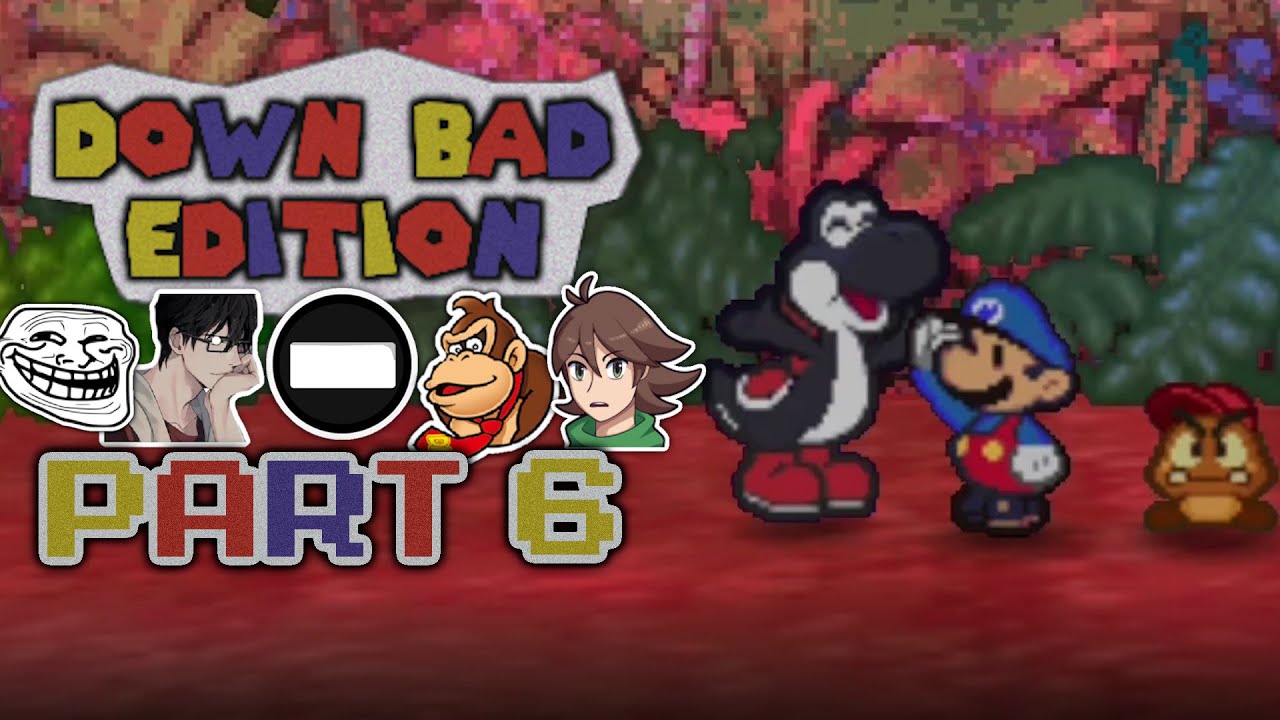 Things Are About To Get Red - Zack Plays Paper Mario: Down Bad Edition ...