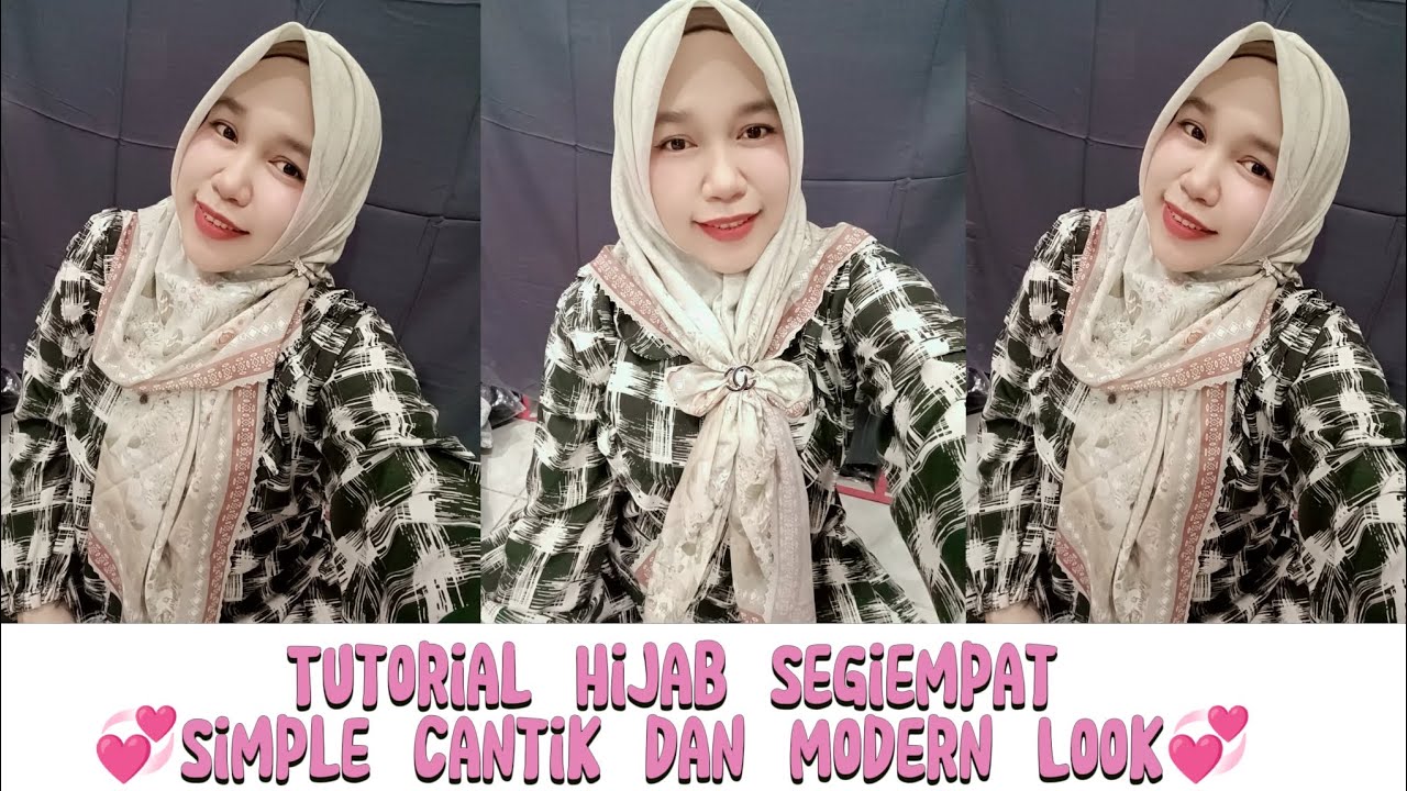 Tutorial Hijab Segiempat Simple Cantik dan Modern Look #subscribe # ...
