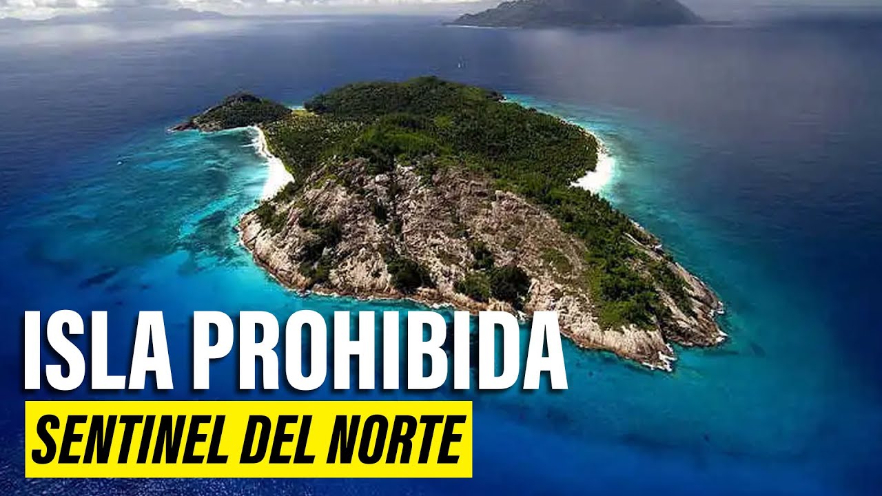🌍 Isla Sentinel del Norte: un lugar de misterio, aislamiento y peligro ...
