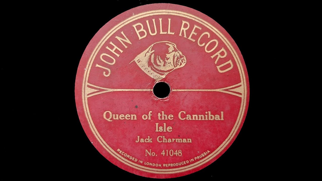 Queen Of The Cannibal Isle (Pelham, Rule) - Sung by Jack Charman, with ...