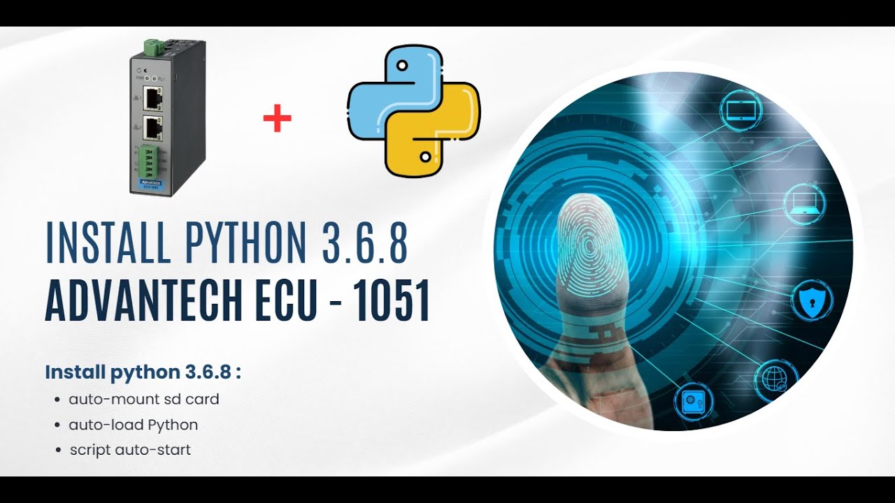 Cài đặt python 3.6.8 cho ECU 1051 - YouTube