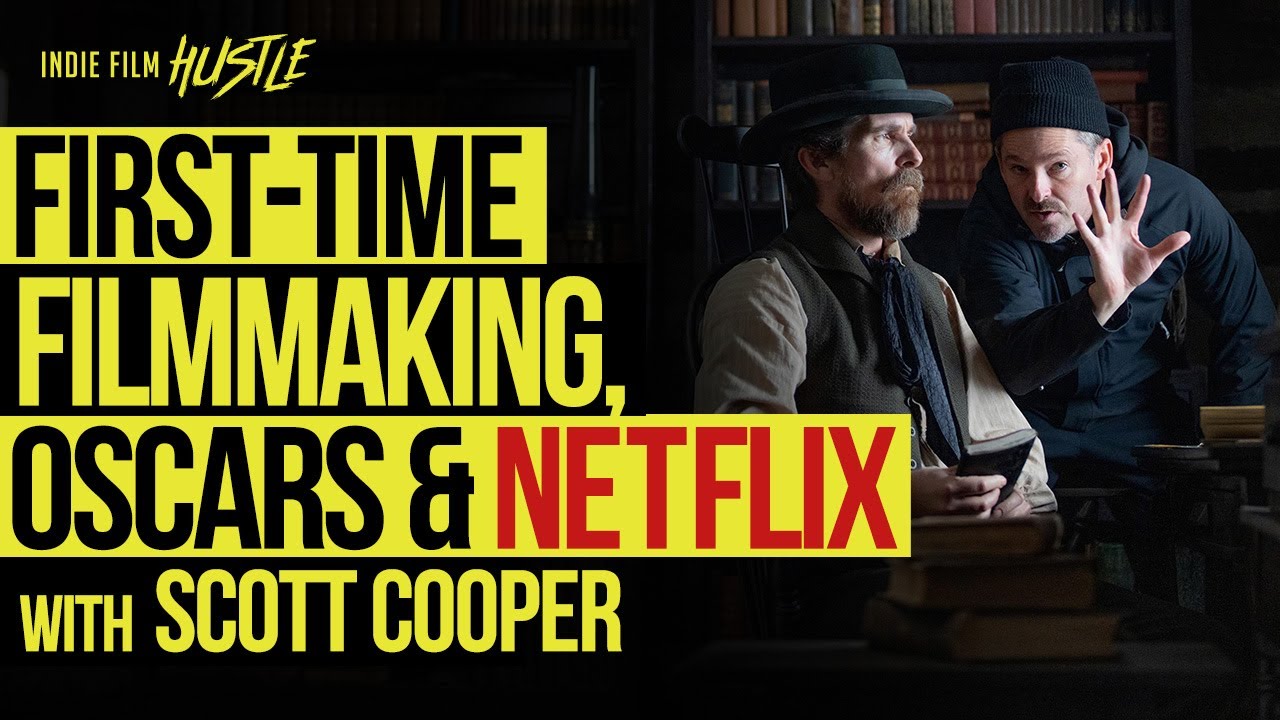 First-Time Filmmaking, Oscars & Netflix with Scott Copper - YouTube