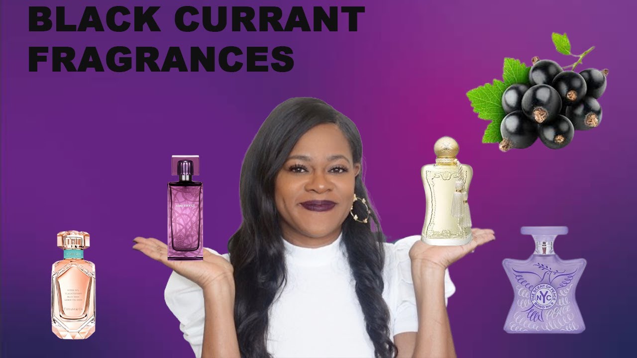 Black Currant Fragrances | Spring Perfumes - YouTube