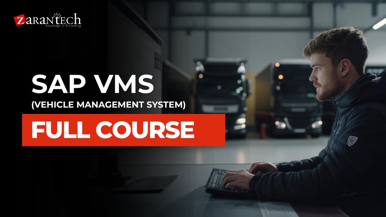 SAP VMS (Vehicle Management System) Full Course | ZaranTech - YouTube