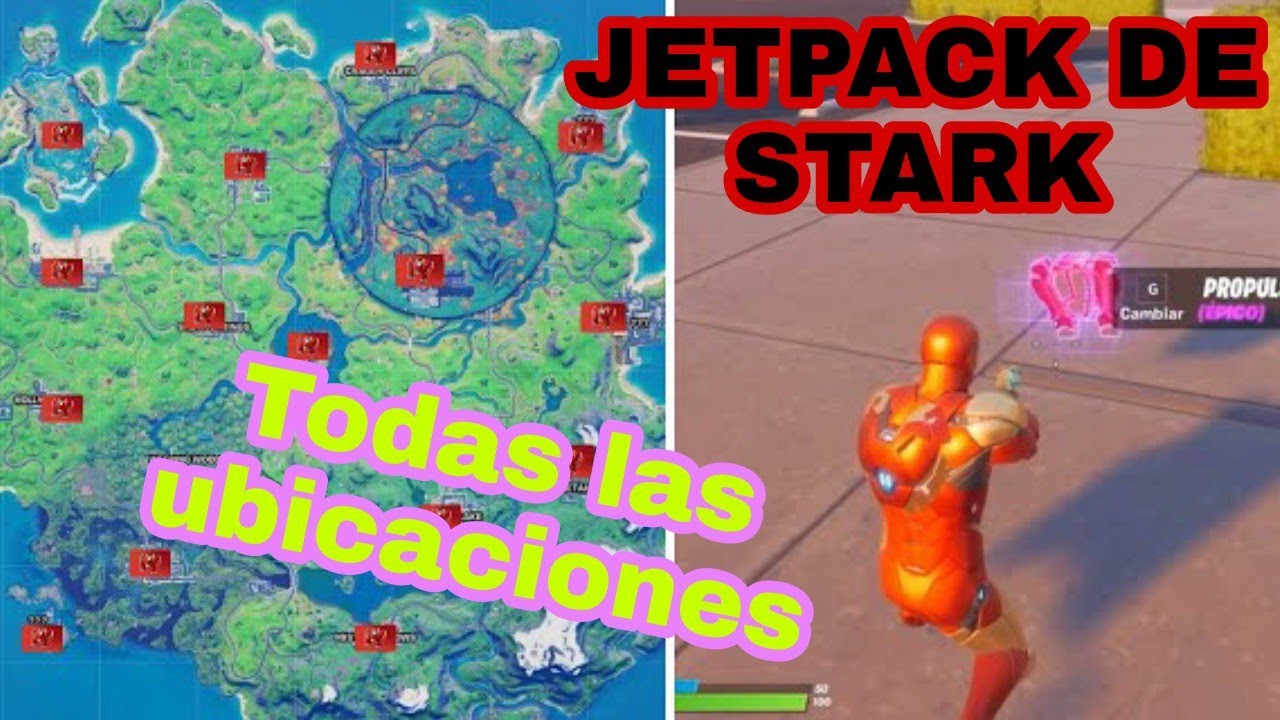*NUEVO* JETPACK DE STARK! TODAS LAS UBICACIONES Y COMO FUNCIONA - YouTube