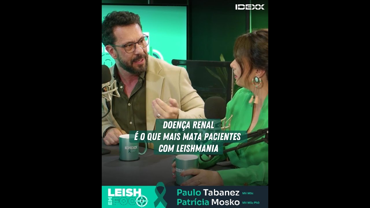 ️ IDEXX "LEISH EM FOCO" | Dr. Paulo Tabanez e Dra. Patrícia Mosko - YouTube