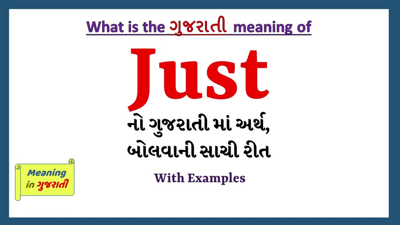 Just Meaning In Gujarati Just Just just-meaning-in-gujarati-just-just