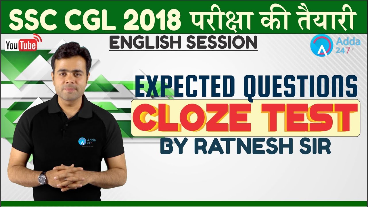 SSC CGL | EXPECTED QUESTIONS OF CLOZE TEST FOR SSC CGL 2018 |Ratnesh ...