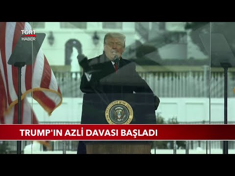 Trump'ın Azli Davası Başladı