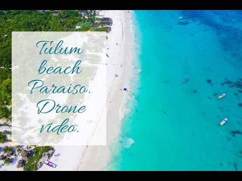 Tulum Mexico beaches drone footage. Playa Paraiso video.