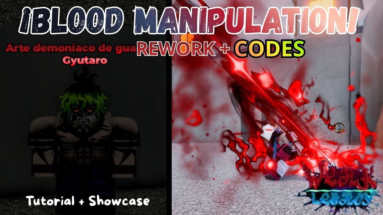 NEW BLOOD MANIPULATION REWORK! Cómo conseguirlo en Weak Legacy 2 - YouTube