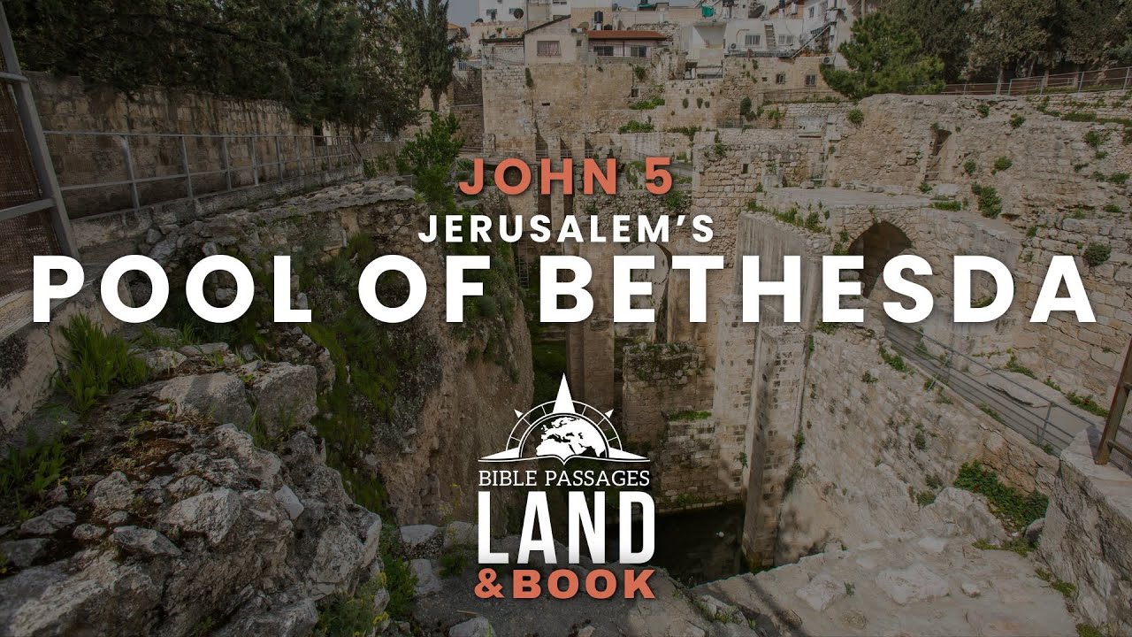 Land & Book Series: John 5 - Jerusalem's Pool of Bethesda - YouTube