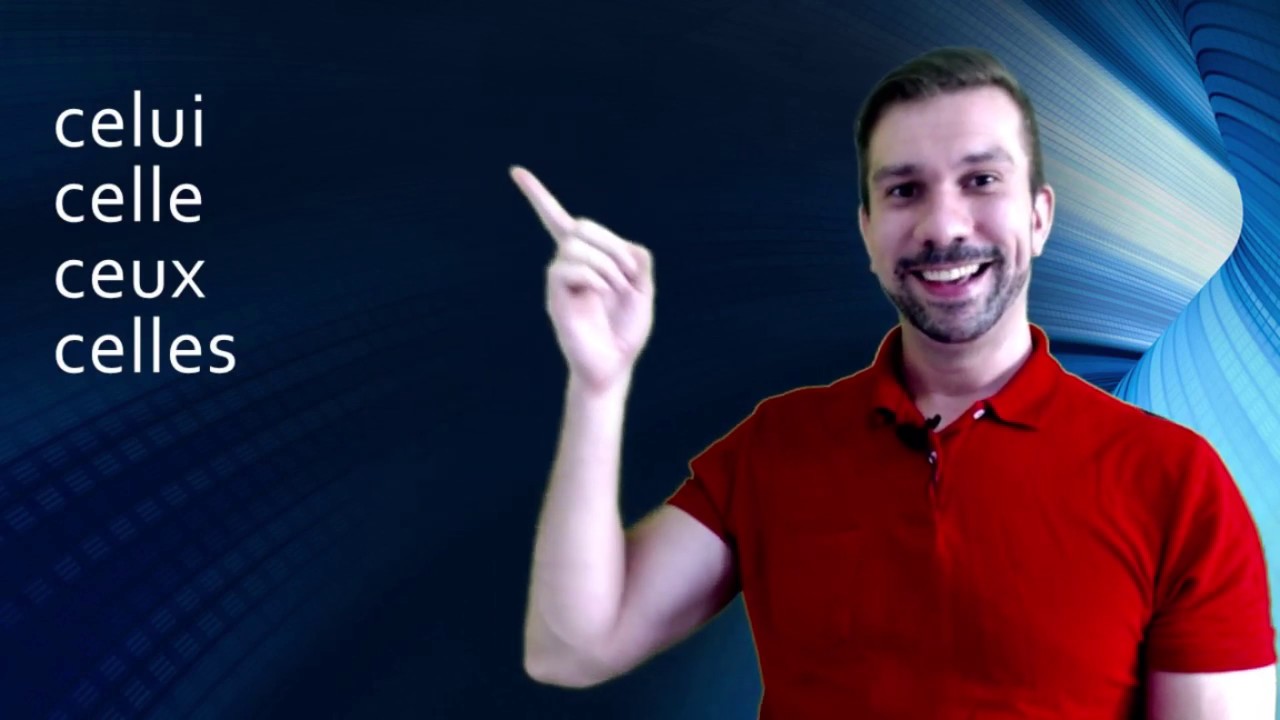 Os demonstrativos em francês (ce, cet, cette, ces, celui, celle, ceux ...