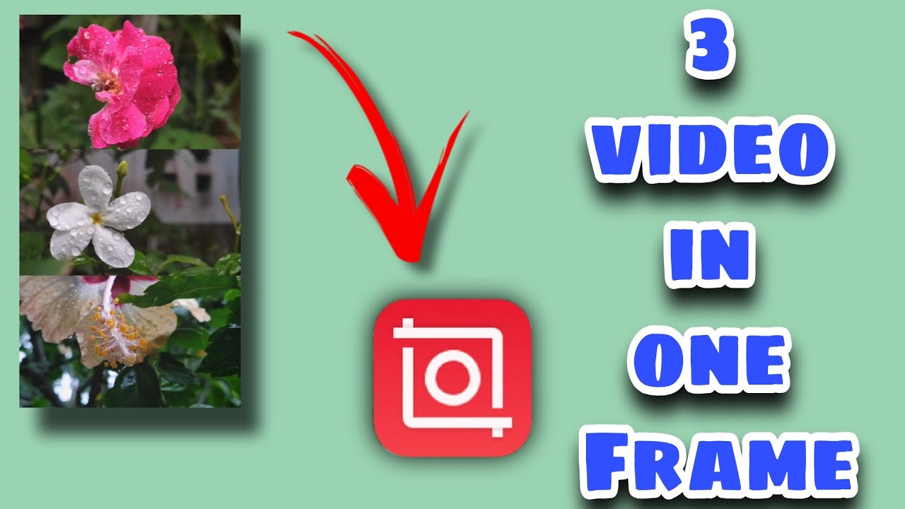 How to edit three video in one frame | Inshot | Instagram | Creative ...