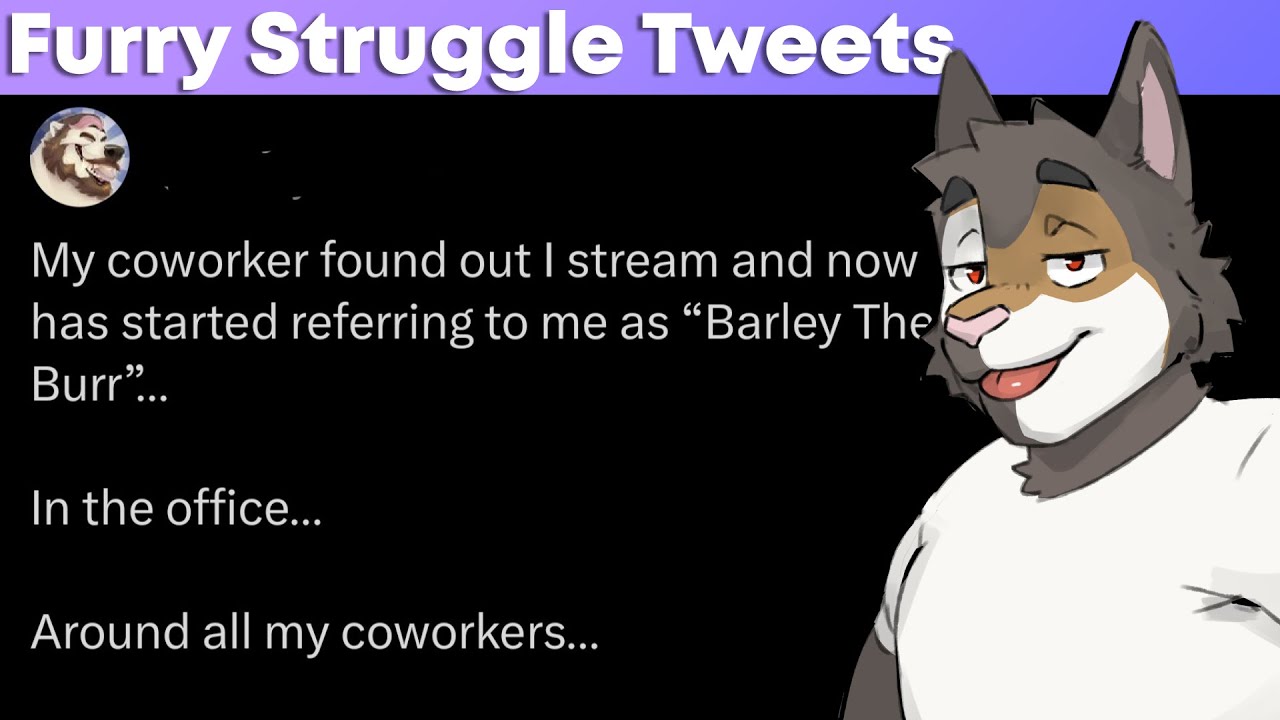 Furry Struggle Tweets #28 - YouTube