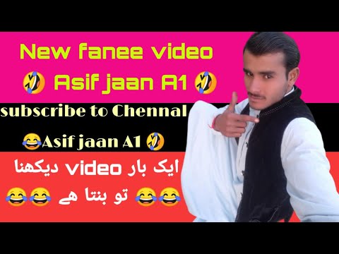 Fanee video Asif jaan A1 - YouTube
